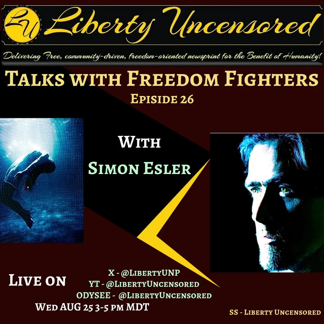 Talks with Freedom Fighters- Simon Esler - CUT: Daughters of the West