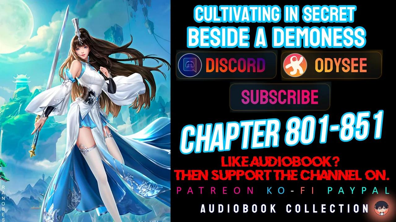 Cultivating In Secret Beside A Demoness chapter 801-851