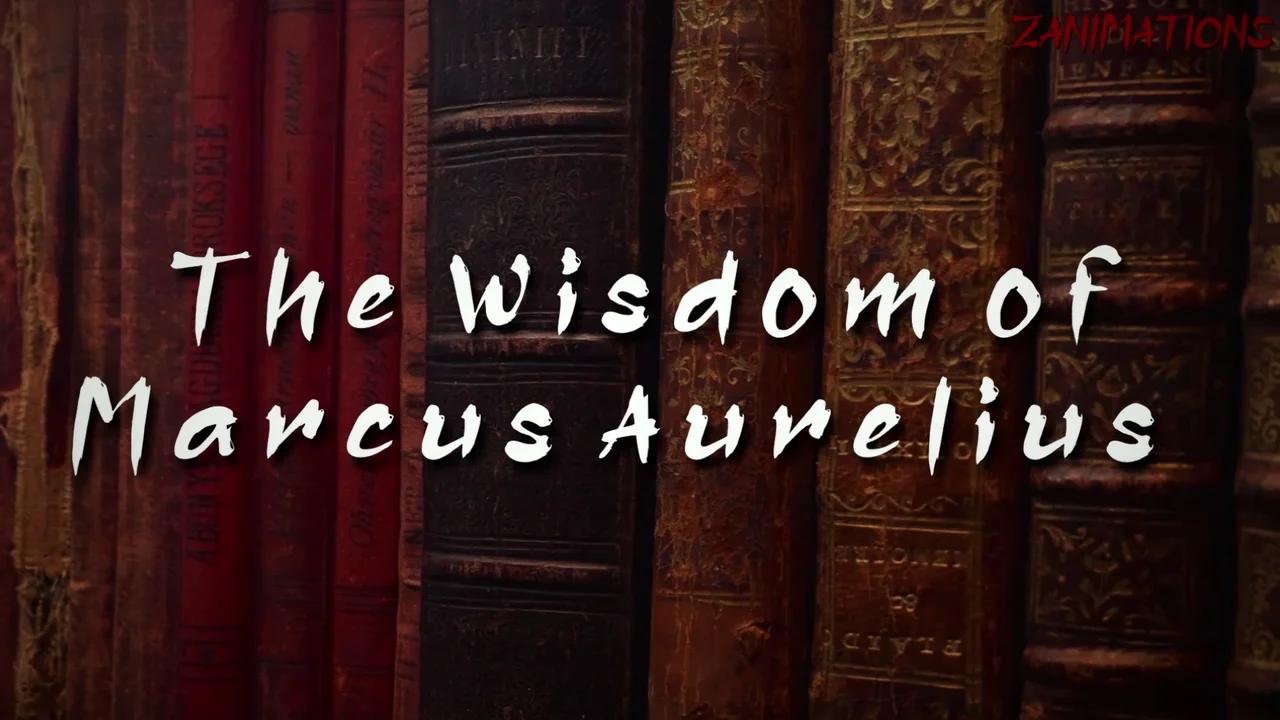 The Wisdom of Marcus Aurelius