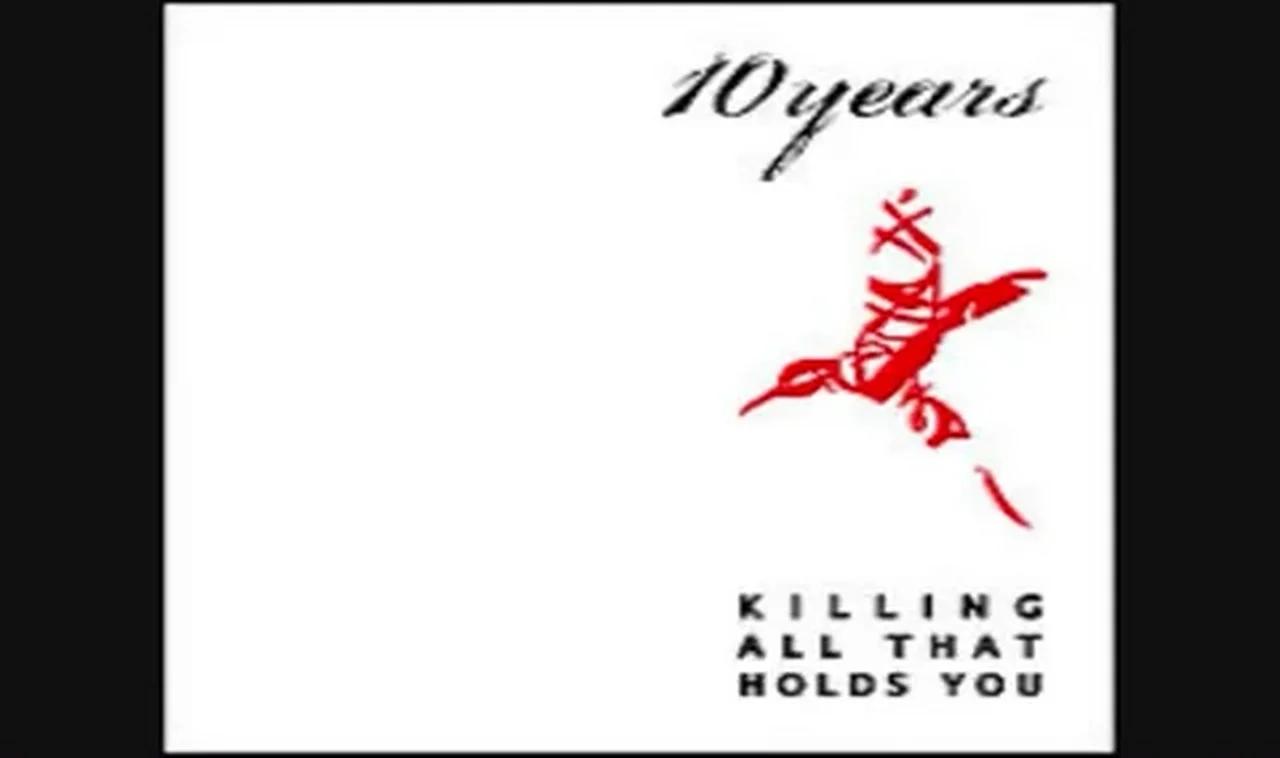 10 Years “Blank Shell”