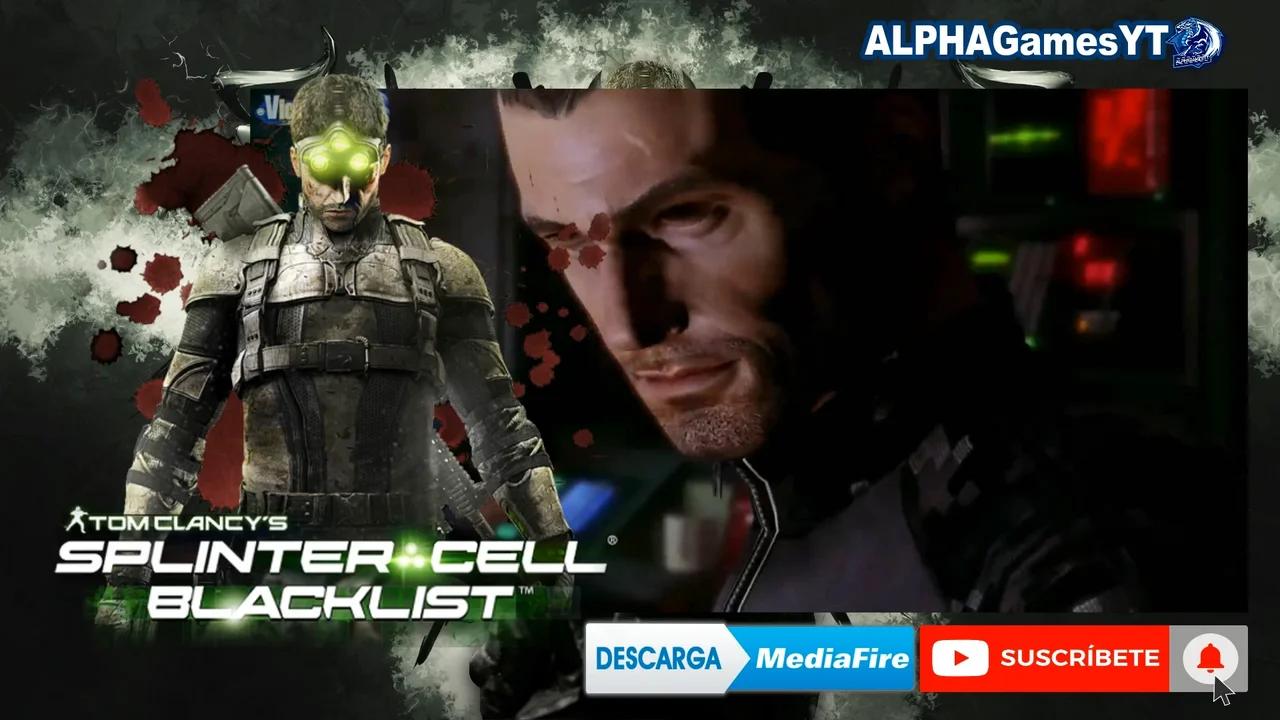 0015_ALPHAGamesYTDESCARGAR TOMB CLANCY'S SPLINTER CELL BLACKLIST + DLC ...