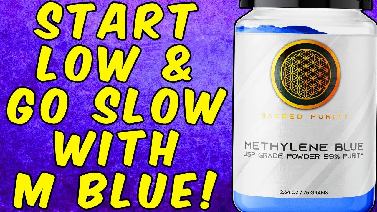 WARNING START LOW AND GO SLOW WITH METHYLENE BLUE! 720p