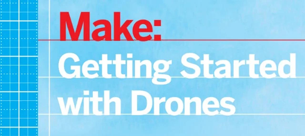 Getting Started with Drones