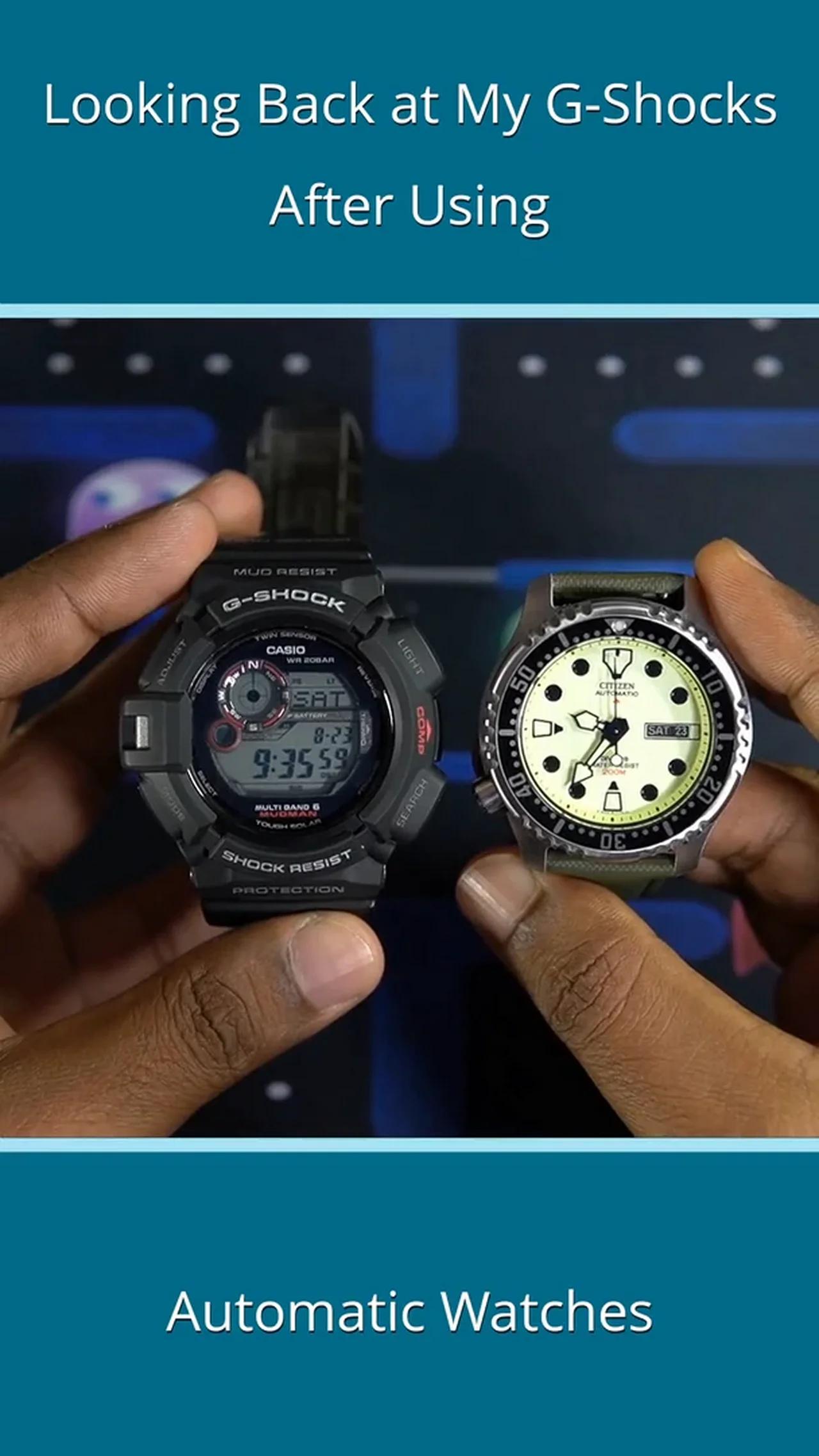Looking Back at my G-Shocks after using Automatic Watches #GShock # ...