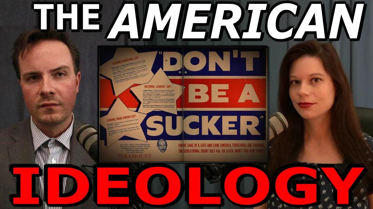 The American Ideology