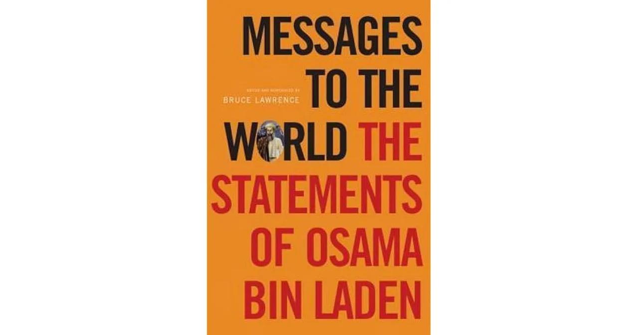 Messages to the World : The Statements of Osama Bin Laden - Osama Bin Laden