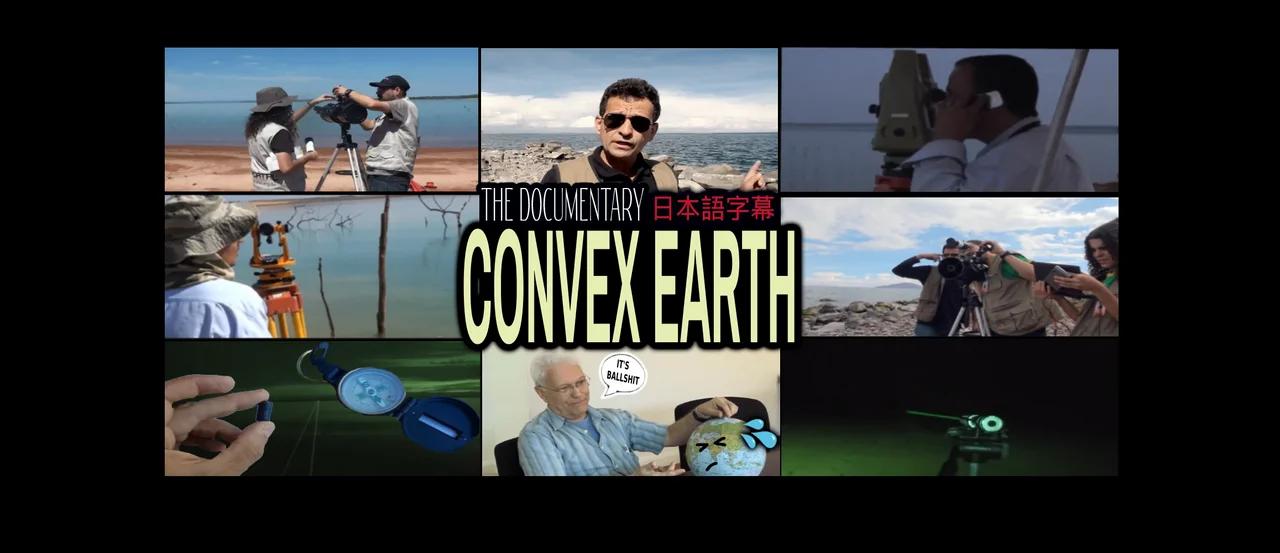 (日本語字幕) CONVEX EARTH - THE DOCUMENTARY (TRIGGER ALERT!) / 凸地球 - ドキュメンタリー