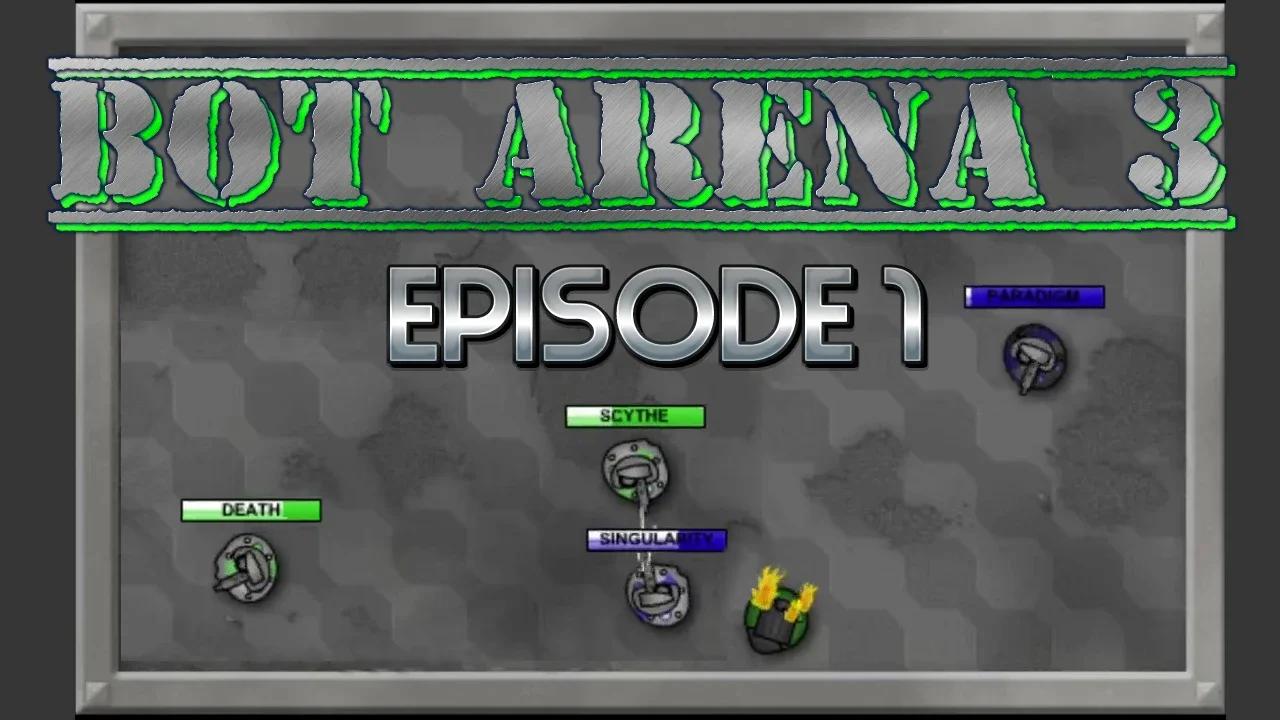 How Far Can We Get By Building & Fighting Bots in The Bot Arena? | Bot ...