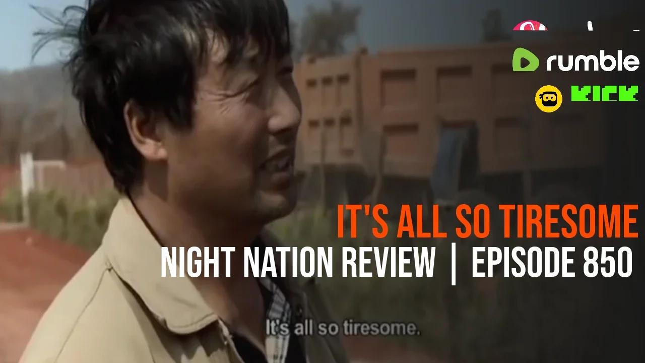 NNR | Episode 850 | It's All So Tiresome