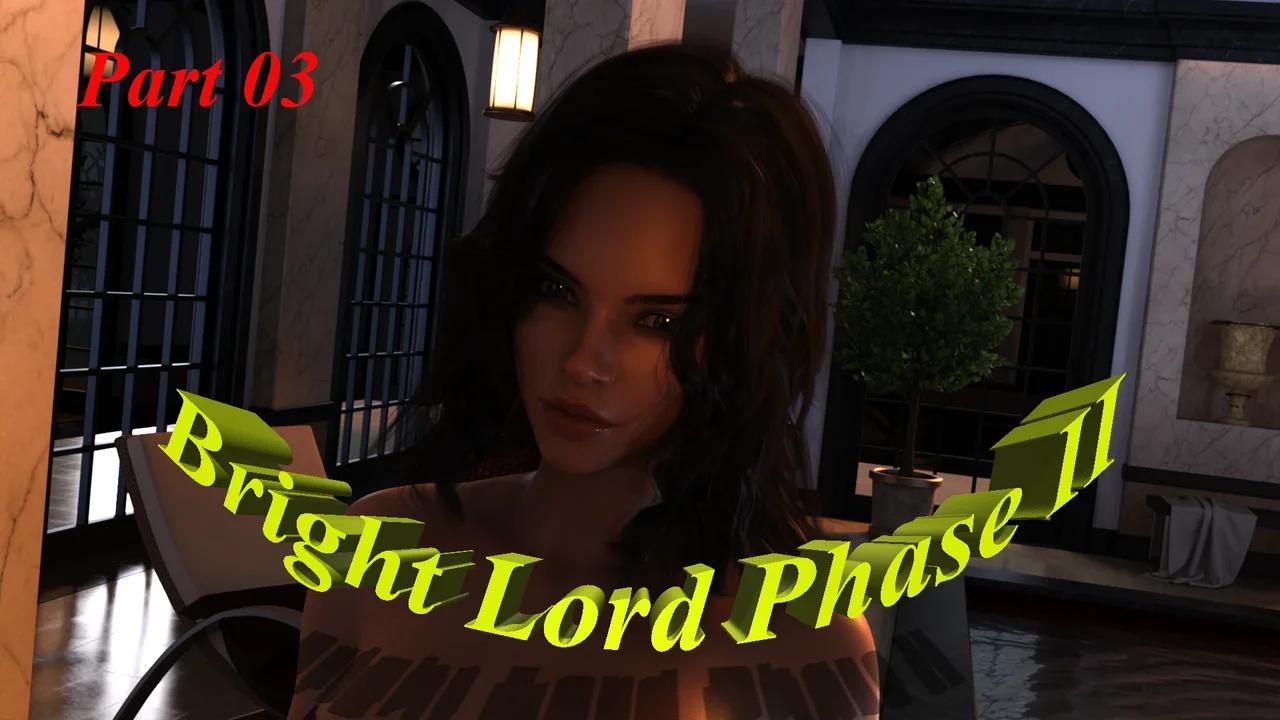 Bright Lord 😈👻 Walkthrough / Phase II 👻😈 Part 03