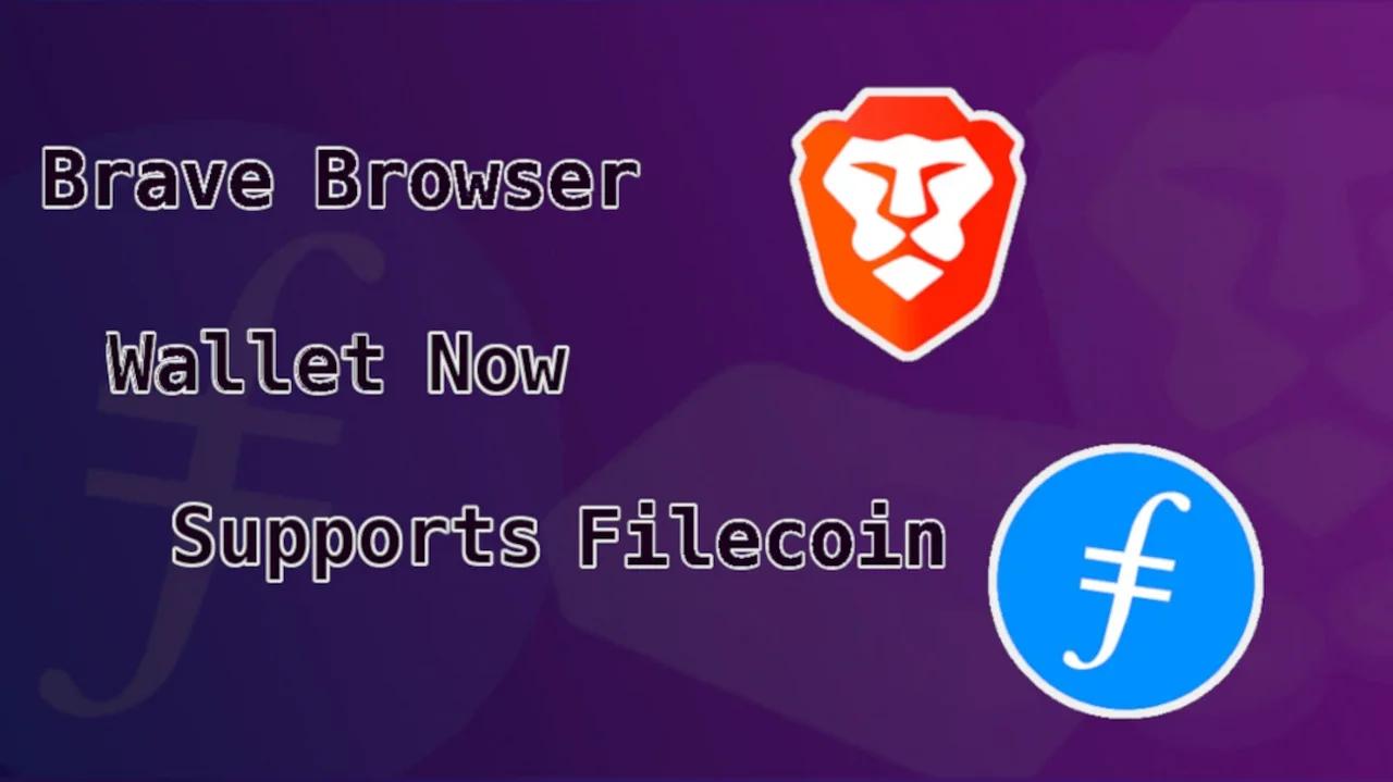 Filecoin Is Now Integrated Into Brave Browser Wallet