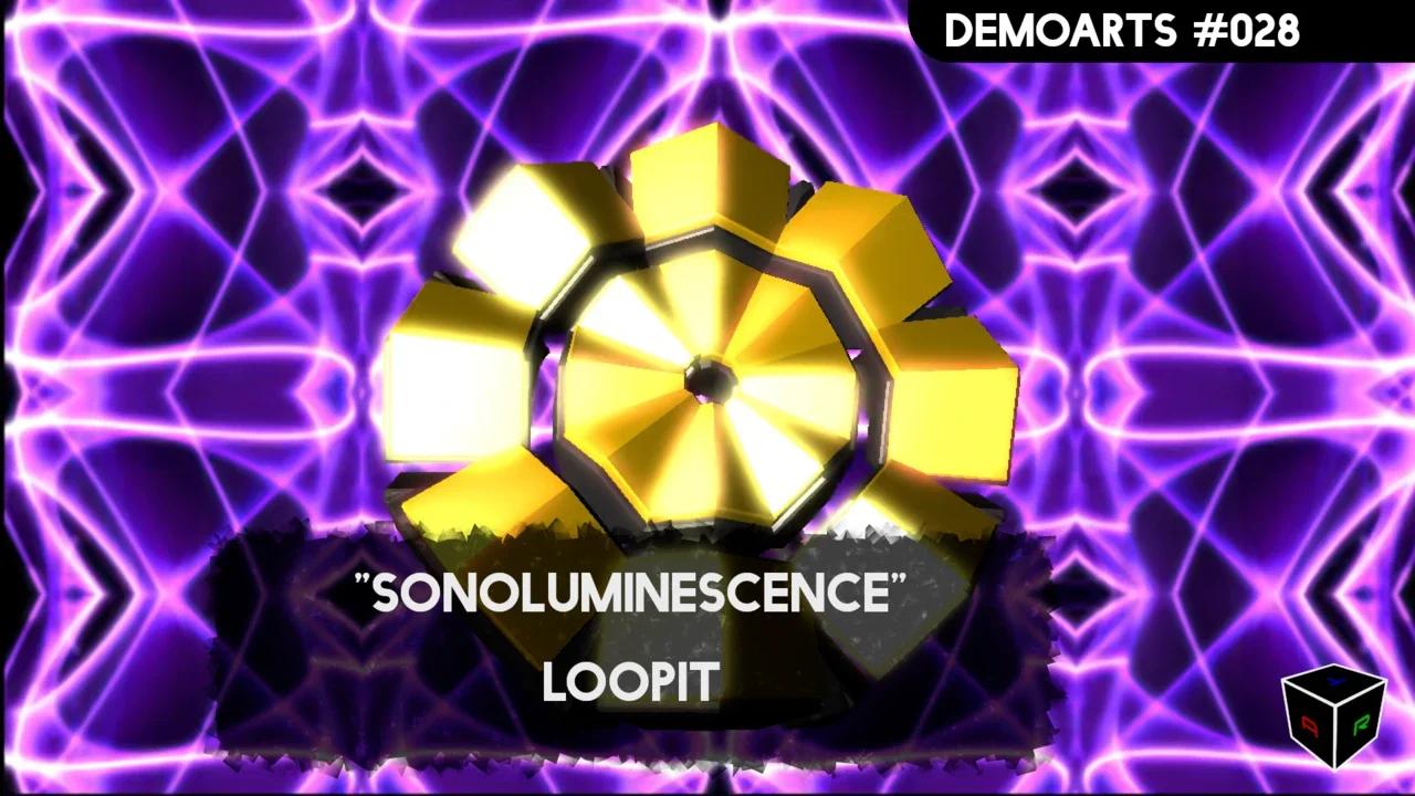 "Sonoluminescence" by Loopit
