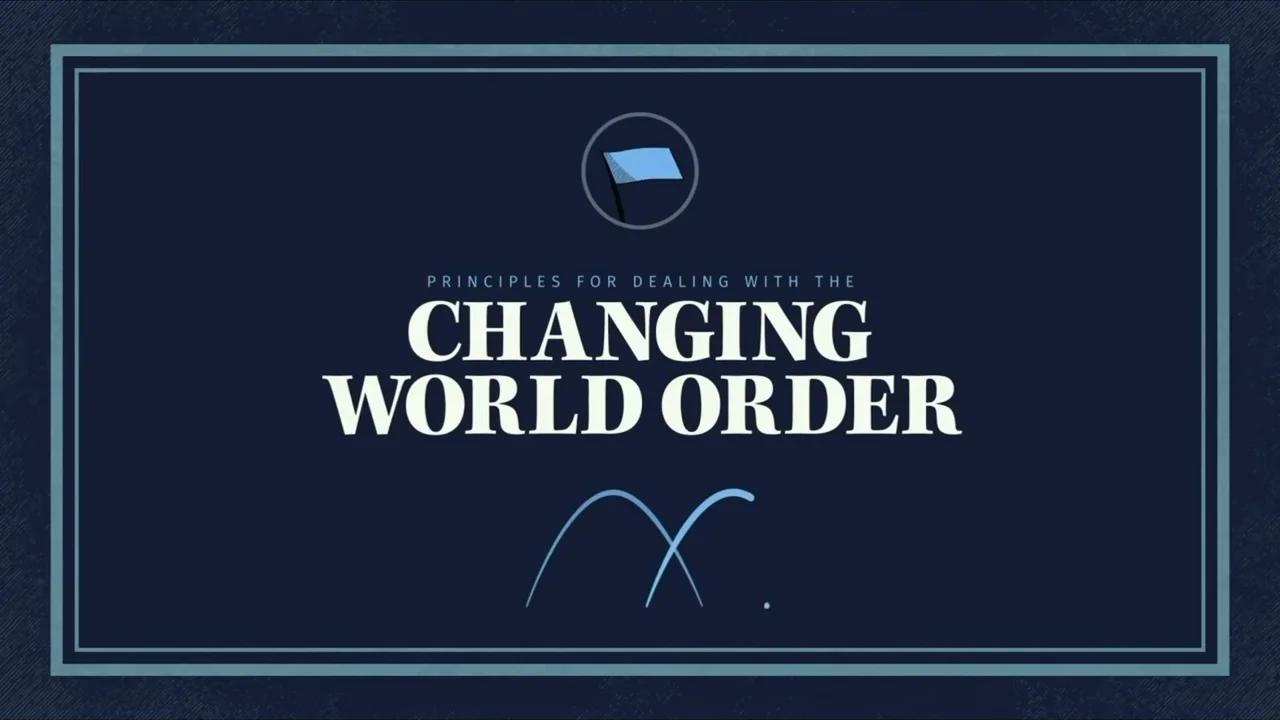 Ray Dalio – Changing World Order