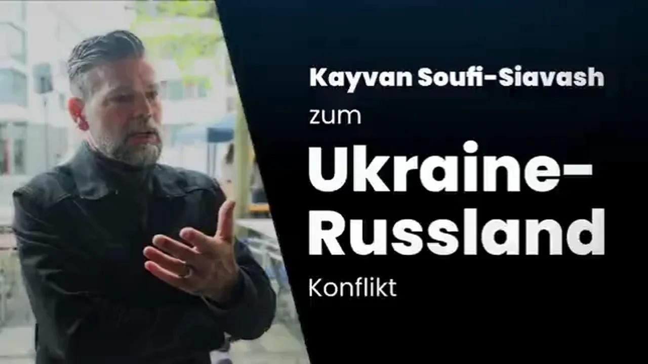 Kayvan Soufi-Siavash (Ken Jebsen) zum Ukraine-Russland-Konflikt