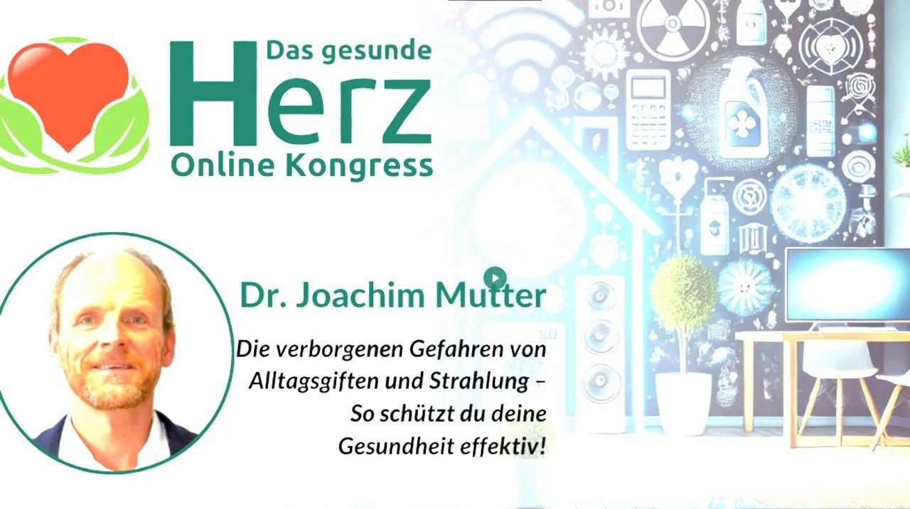 Dr. Joachim Mutter - Die verborgenen Gefahren von Alltagsgiften und ...