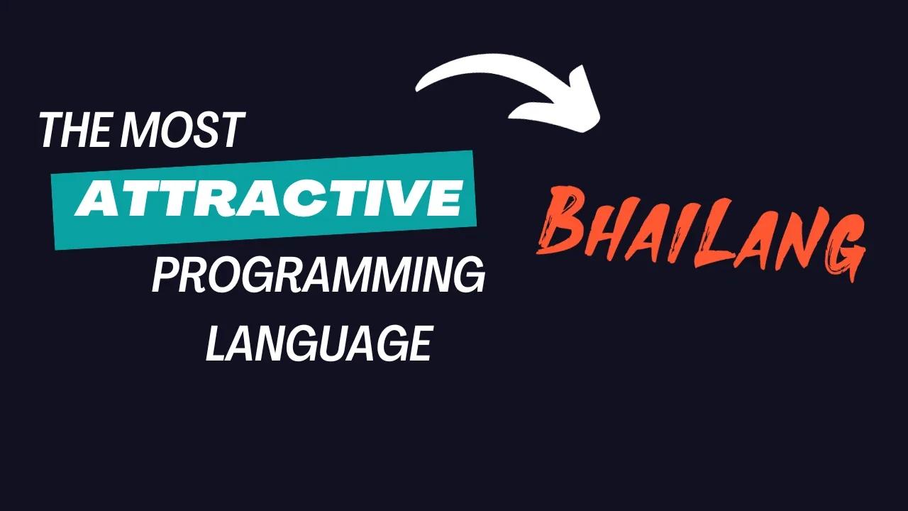 Bhai Lang | The New Programming Language