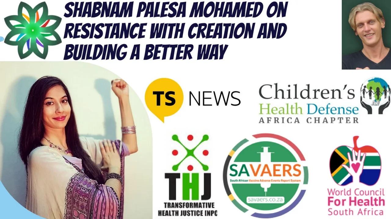 Shabnam Palesa Mohamed on resistance with creation and building a ...