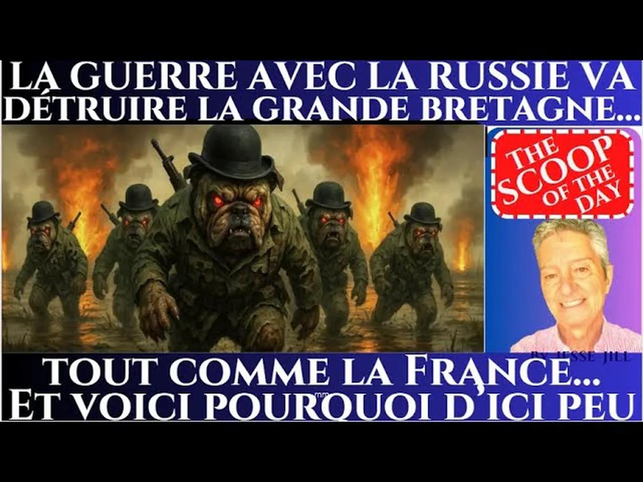 Jesse JILL - La guerre anti russe va détruire la Grande Bretagne tout ...