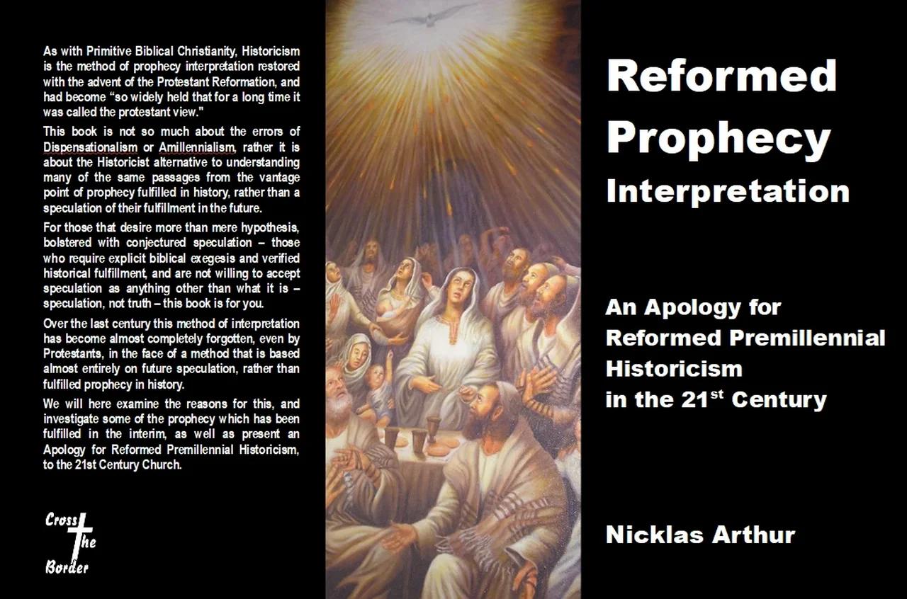 Reformed-Prophecy-Interpretation-08-Prophecy-Reality