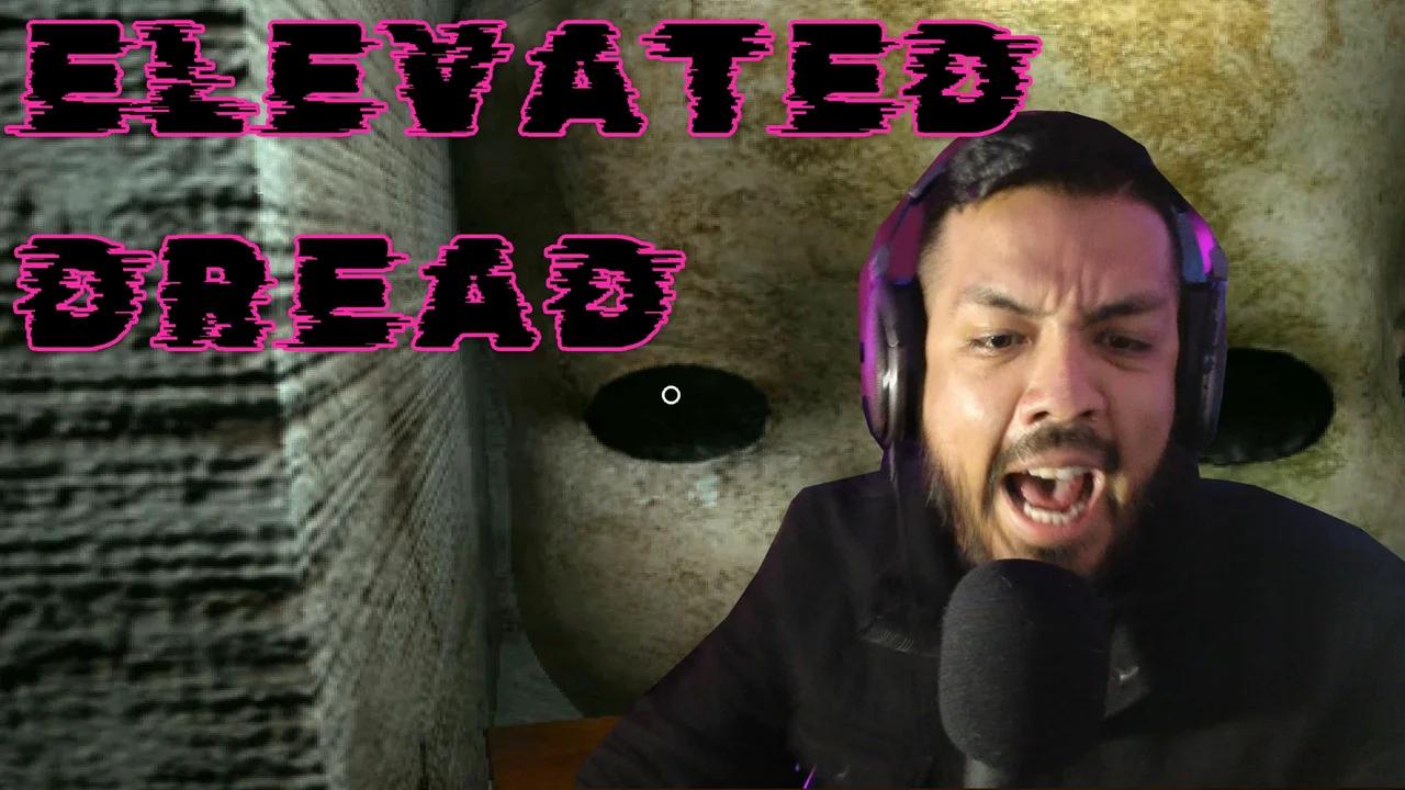 GETTING OVER MY FEARS | Elevated Dread
