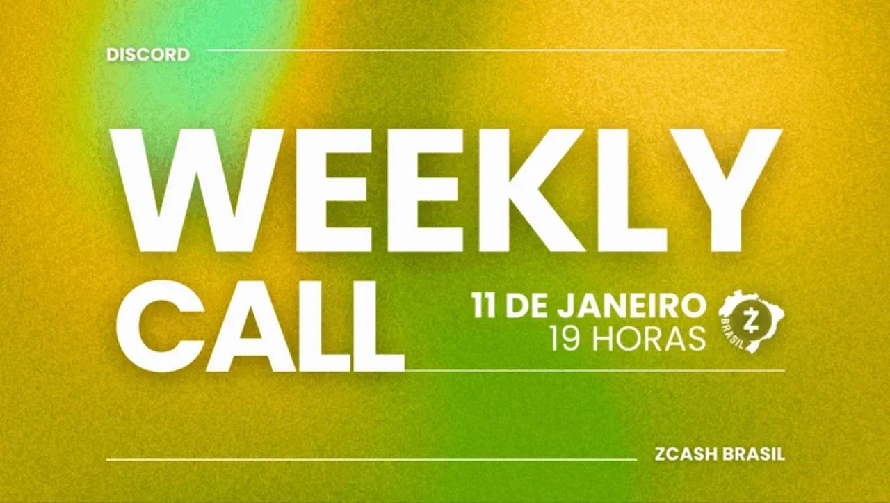Weekly Call #1 (Gravação)
