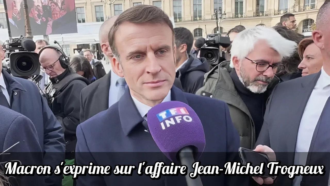 Emmanuel Macron s’exprime sur l’affaire Jean-Michel Trogneux