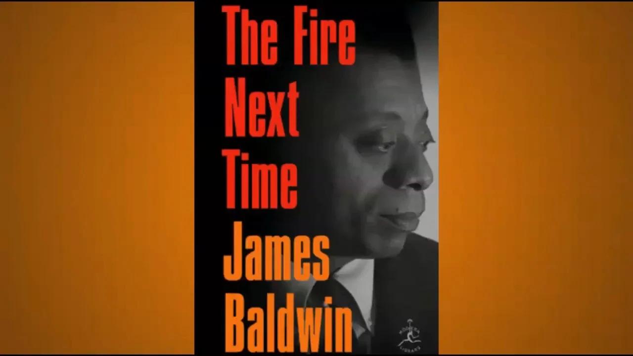 Baldwin: "The Fire Next Time" (full audio)