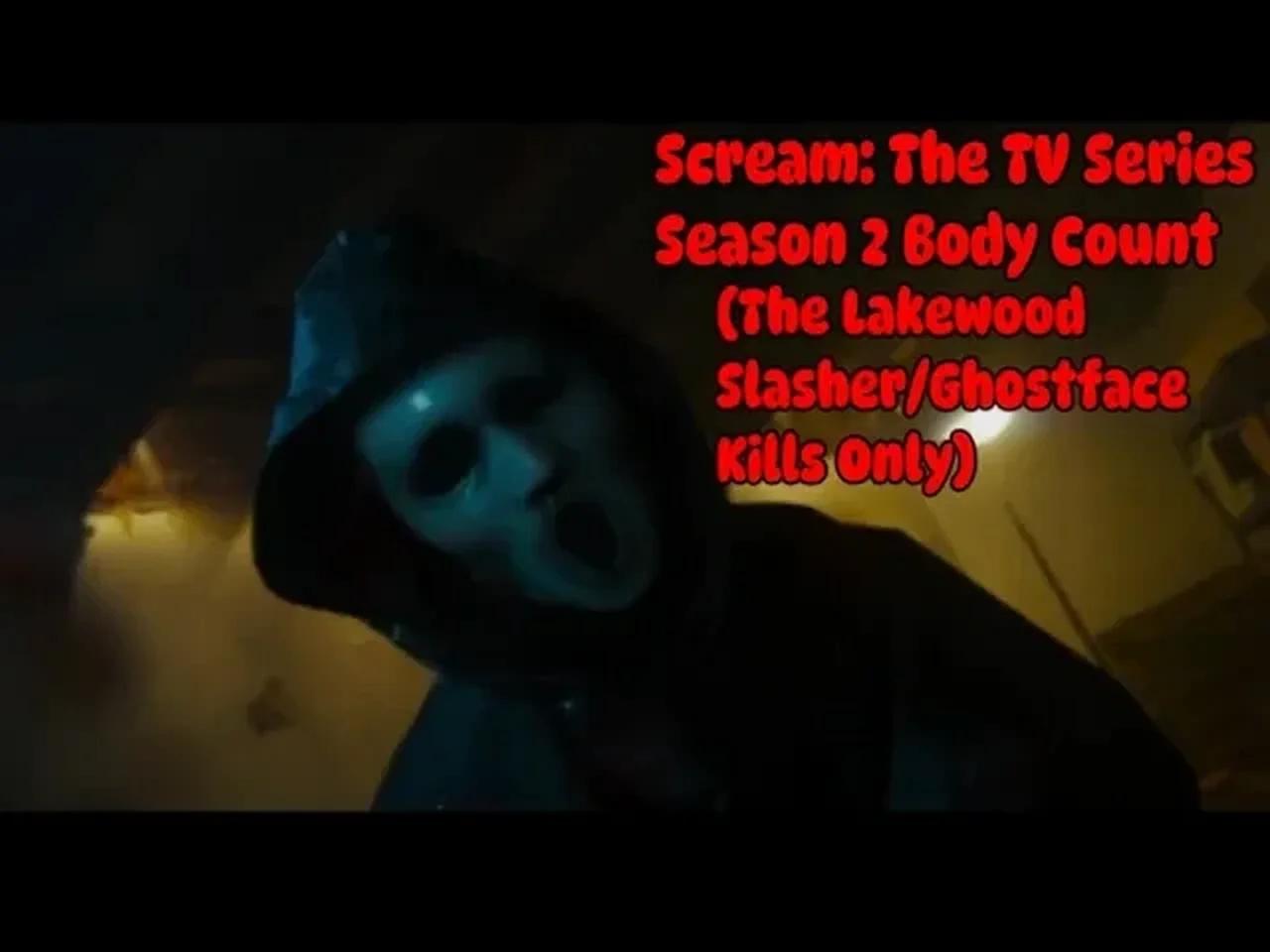 Scream The TV Series Season 2 Body Count (The Lakewood Slasher ...