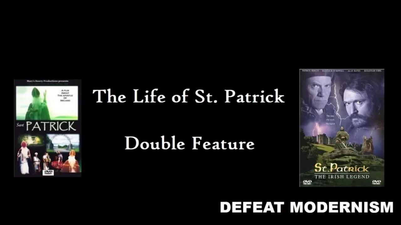 The Life of St. Patrick - Double Feature (Documentary and Full Length ...