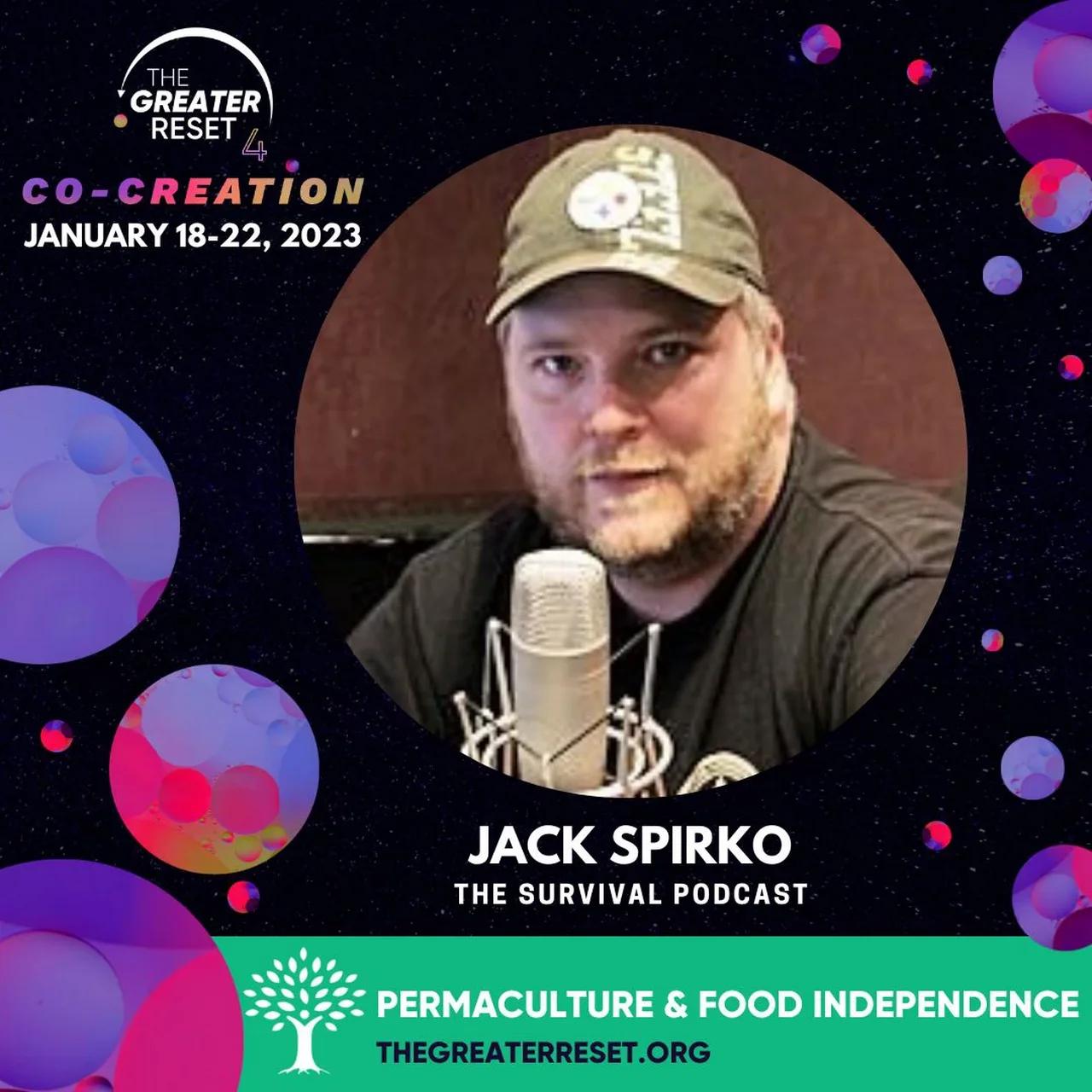 Jack Spirko - Food Security is the First Security (The Greater Reset 4 ...