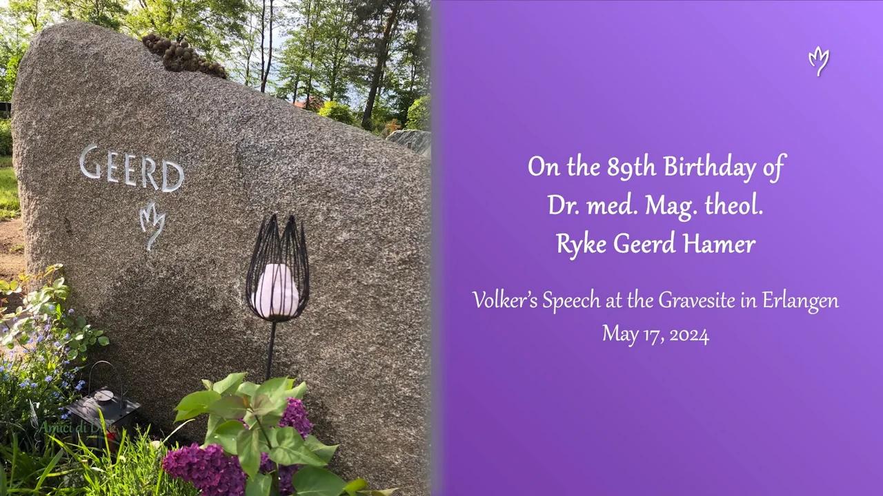 89th Birthday of Dr. Ryke Geerd Hamer, 2024