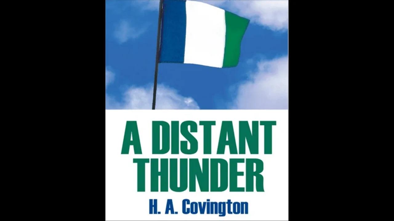 A Distant Thunder: Part 10