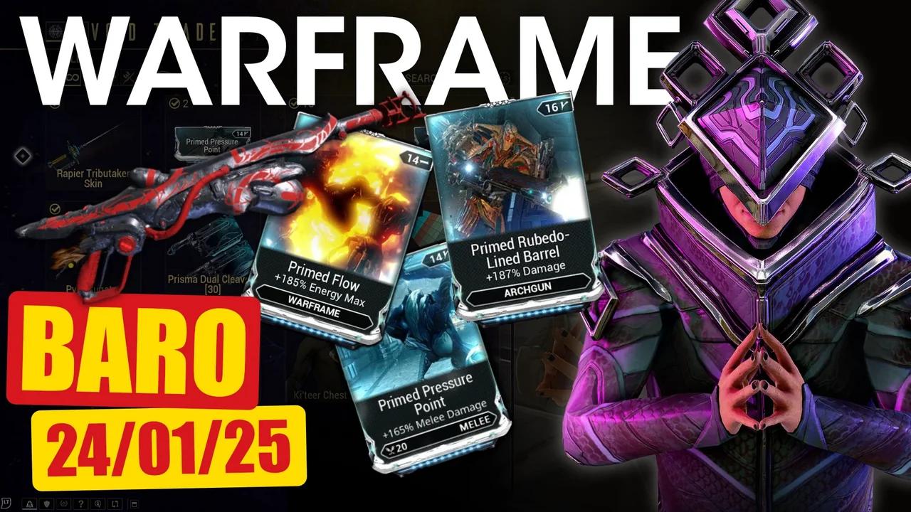 Baro Ki'Teer Location & Inventory 24 January 2025 - Warframe