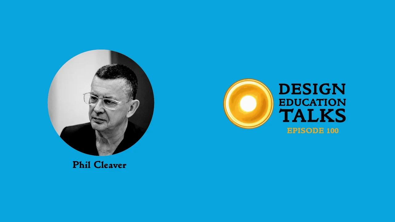 Episode 100 - Prof. Phil Cleaver