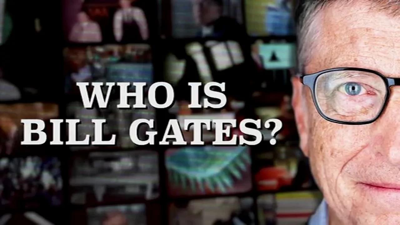 Who Is Bill Gates? (Full Documentary, 2020) | Corbett Report