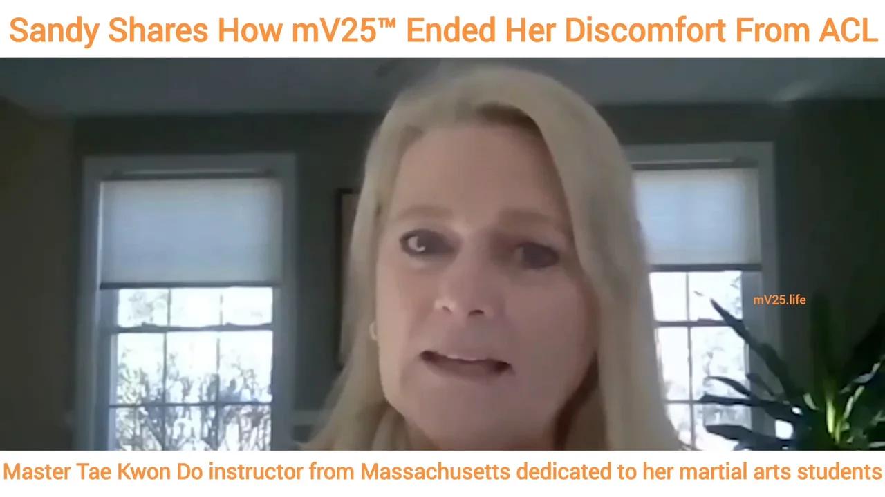 Sandy Shares How mV25™ Ended Her Discomfort From ACL