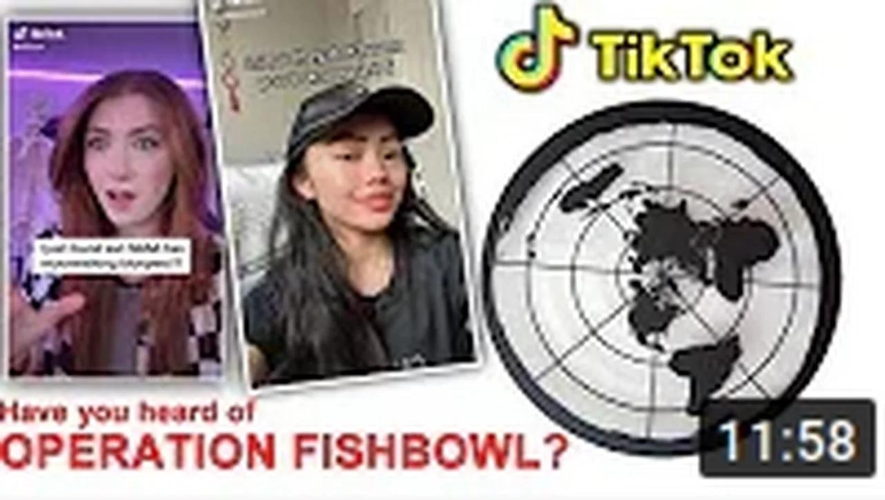 "Have you Heard of Operation Fishbowl?"
