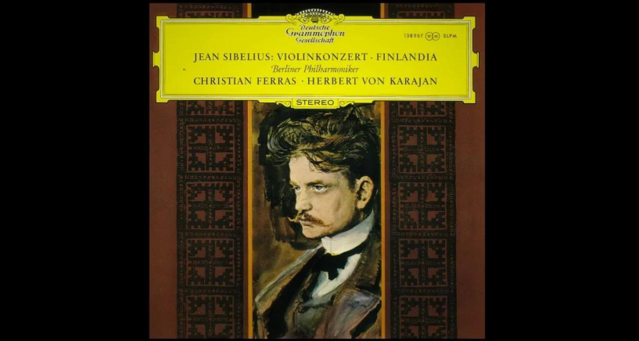 Herbert von Karajan - Sibelius Violinkonzert Finlandia - Berliner Philharmoniker 1964 (Complete ...