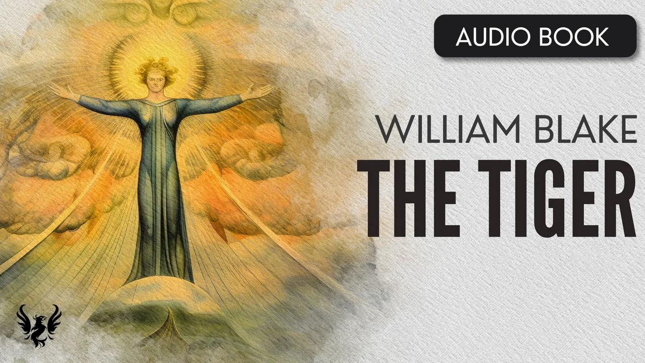 💥 William Blake The Tiger AUDIOBOOK 📚
