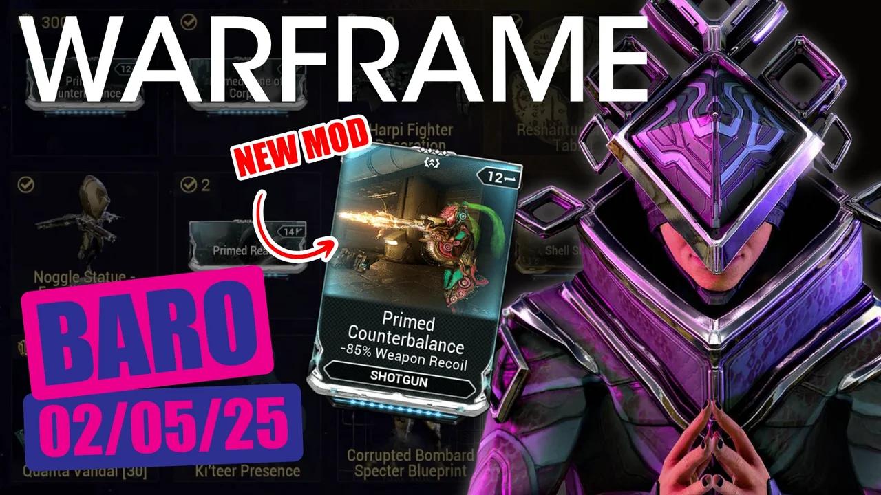 Baro Ki'Teer Location & Inventory 2 May 2025 - Warframe