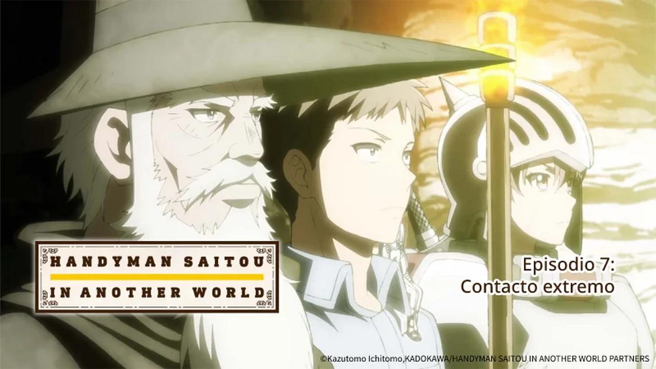 El milusos Saitou va a otro mundo - Episodio 7 | Contacto extremo