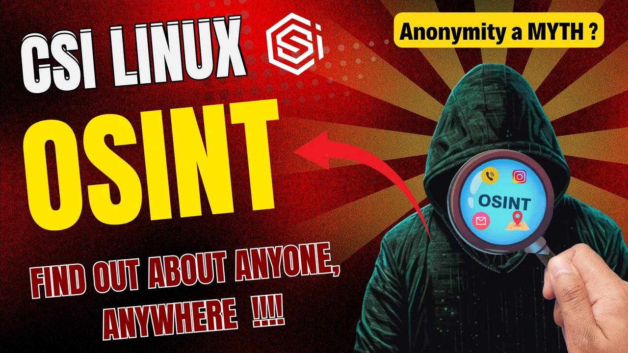 CSI Linux Walkthrough | 3 Test Cases Covered | SOCMINT | Educational ...