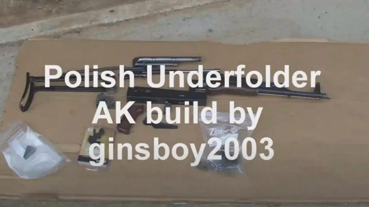 Polish Underfolder AK-47 build 1 in HD the best instructions you'll find