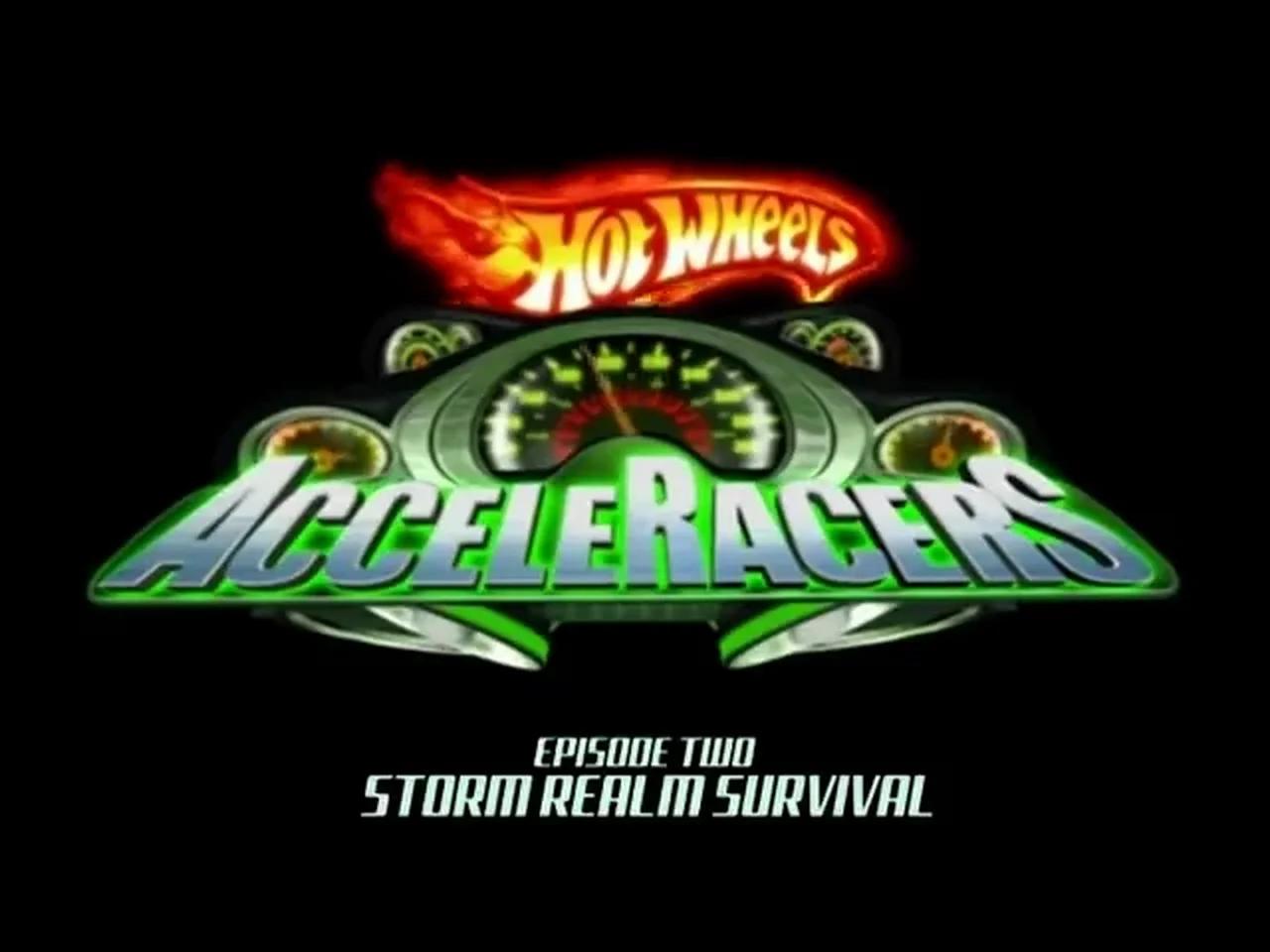 Hot Wheels Acceleracers: Episode Two - Storm Realm Survival