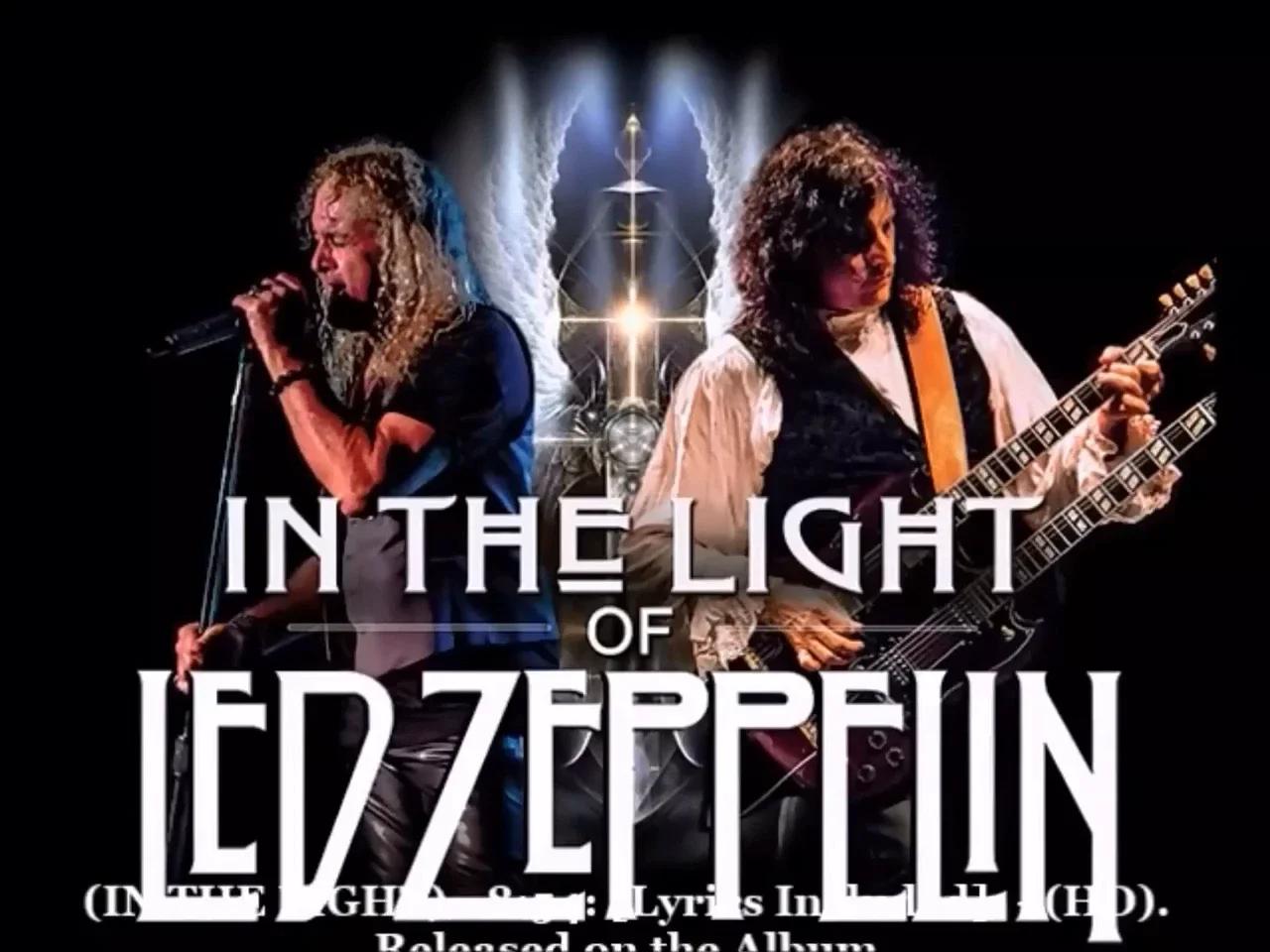 Led Zeppelin “In the Light”