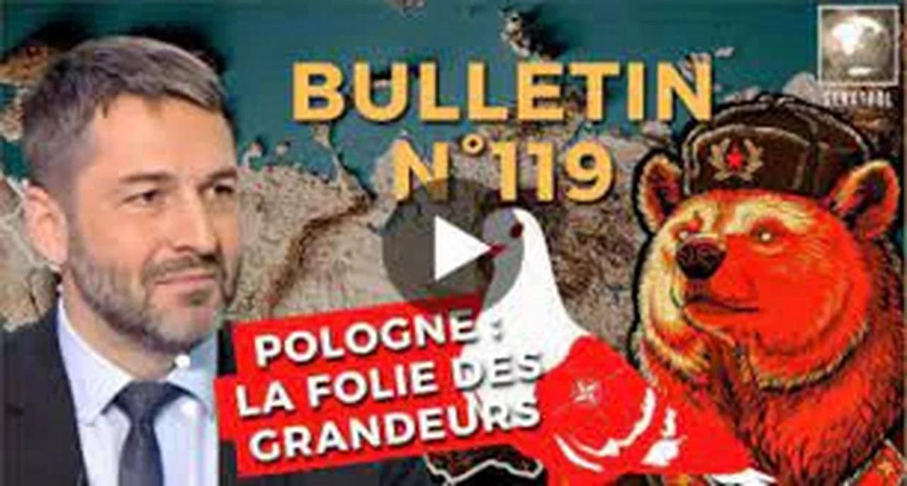Stratpol - Bulletin n°119. Frénésie polonaise - détruire la Russie ...