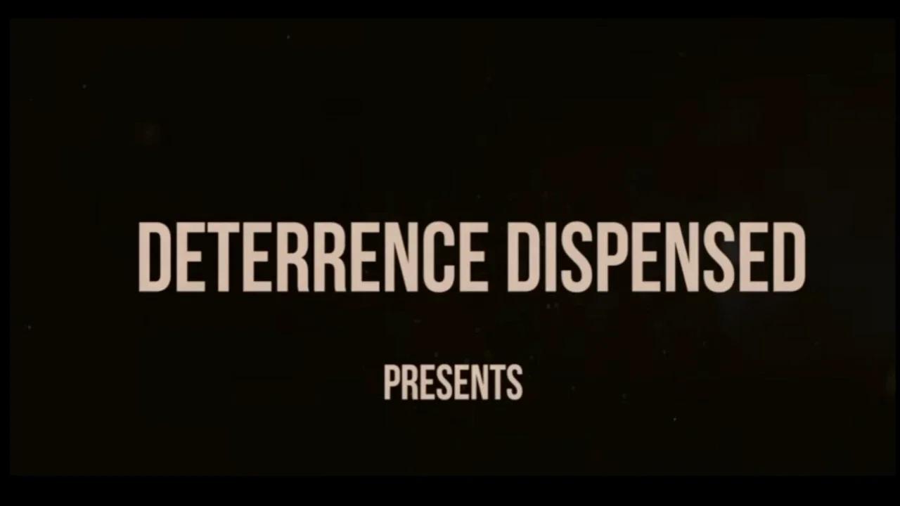 Добро пожаловать на Deterrence Dispensed