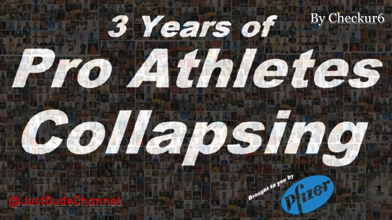 Pro Athletes Collapsing - 2021 to 2024