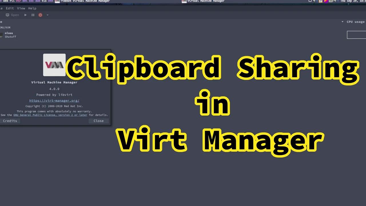 Share Clipboard of host and virtual machine in Virt-Manager