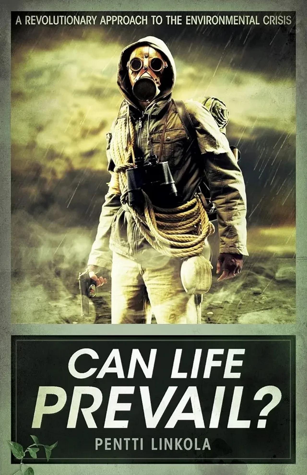 Can Life Prevail by Pentti Linkola